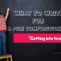 Learn how to write with a PSLE model composition | Creativedge Learning